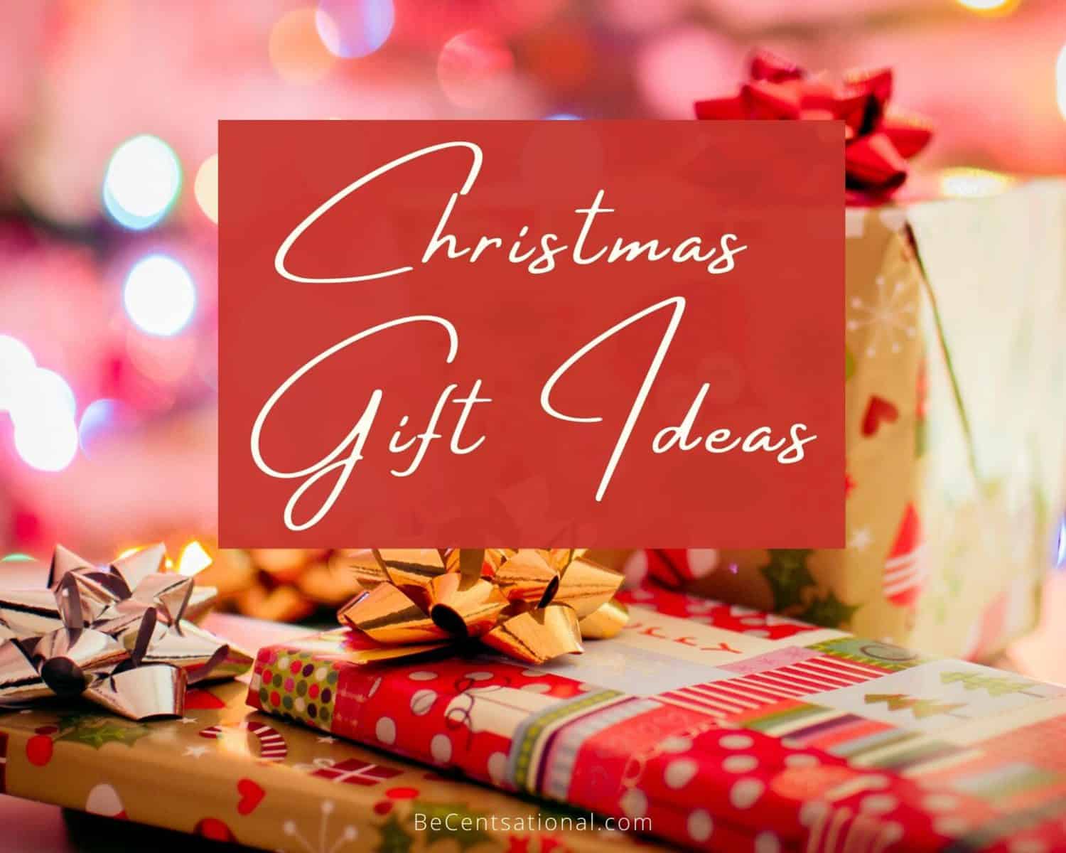 Christmas Gift Ideas to Try This Year - BeCentsational